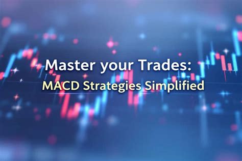 Mastering The Macd Indicator In Forex Trading Opofinance