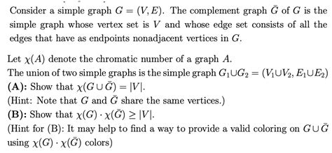 Solved Consider A Simple Graph G V E The Complement