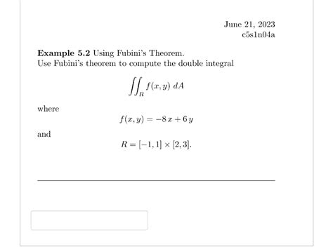 Solved Example 52 Using Fubinis Theorem Use Fubinis