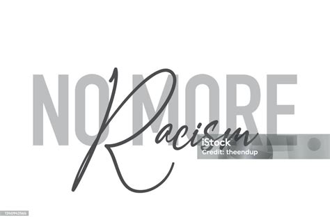 회색 색상의 톤에 더 이상 인종 차별이라는 말의 현대적이고 간단하며 최소한의 타이포그래피 디자인 시원하고 도시적이며 트렌디하고 장난기 넘치는 그래픽 벡터 아트 개념에 대한