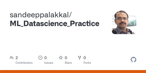 github sandeeppalakkal ml datascience practice