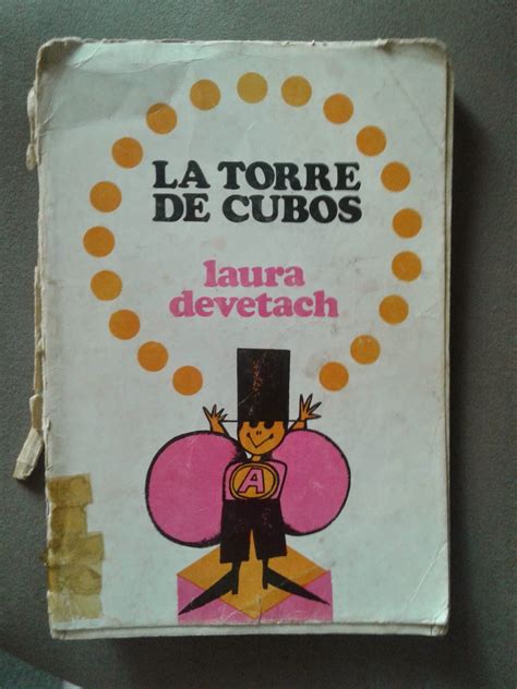 Un Libro Por Día Libro Invitado La Torre De Cubos Laura Devetach