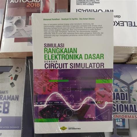 Jual Buku Simulasi Rangkaian Elektronika Dasar Dengan Circuit Simulator