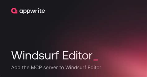 Windsurf Editor Docs Appwrite Windsurf Editor Docs Appwrite