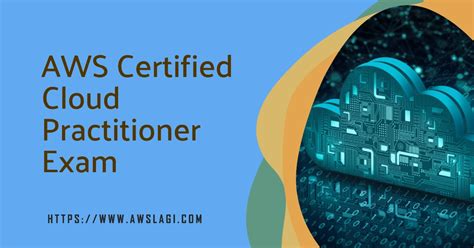 AWS Certified Cloud Practitioner Exam Part Awslagi Com