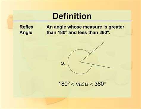 Definition Angle Concepts Reflex Angle Media4math