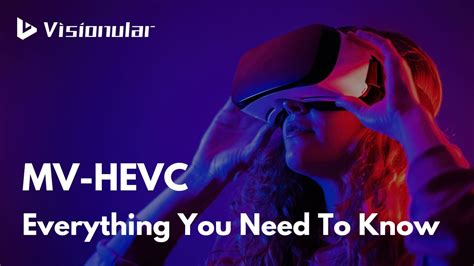 What Is Mv Hevc Multiview High Efficiency Video Coding
