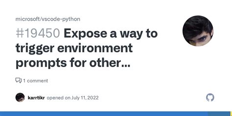 Expose A Way To Trigger Environment Prompts For Other Extensions · Issue 19450 · Microsoft