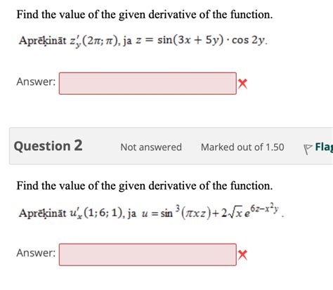 Solved Find The Value Of The Given Derivative Of The Chegg Com