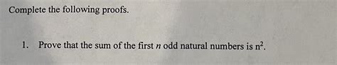 Solved Complete The Following Proofs Prove That The Sum Chegg