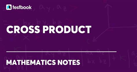 Cross Product Definition How To Do Cross Product And Properties