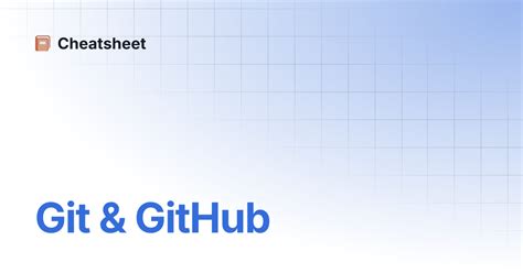 Git And Github Cheatsheet