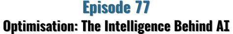 Optimisation The Intelligence Behind Ai The Random Sample