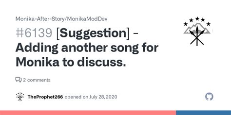 Suggestion Adding Another Song For Monika To Discuss · Issue 6139 · Monika After Story