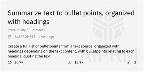 Prompt Summarize Text To Bullet Points Organized With Headings By BLSPROMPTS AIPRM For