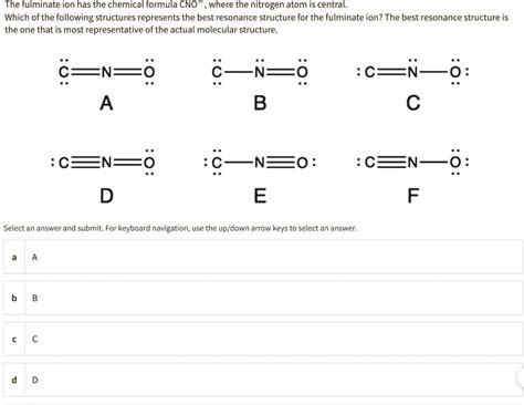 The Fulminate Ion Has The Chemical Formula Cno Where The Nitrogen Atom Is Central Which Of The