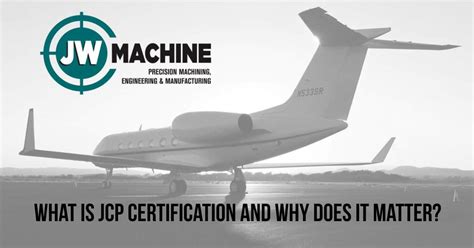 What Is Jcp Certification And Why Does It Matter