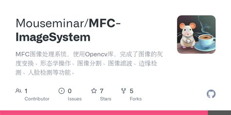 github mouseminar mfc imagesystem mfc图像处理系统，使用opencv库，完成了图像的灰度变换
