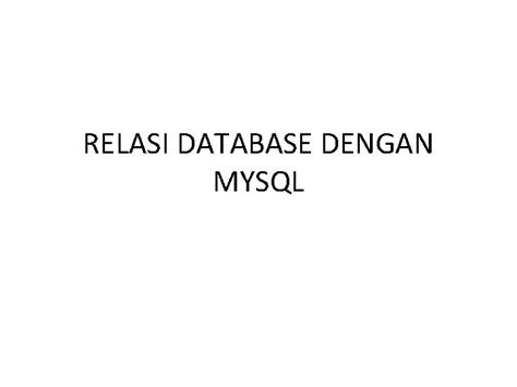 Relasi Database Dengan Mysql Join Without Join Statement Relasi Database Dengan Mysql Join Without Join Statement