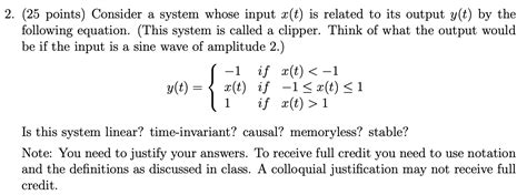 Solved Points Consider A System Whose Input X T Is Chegg Com
