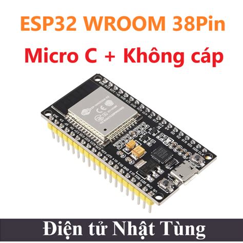 Esp32 Wroom 32 Micro Devkit Rf 38 Pin