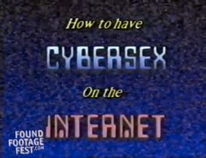 How To Have Cybersex On The Internet Weird Retro