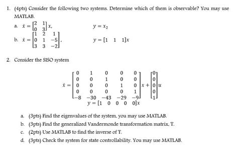 Solved A I 12 11 1 4pts Consider The Following Two