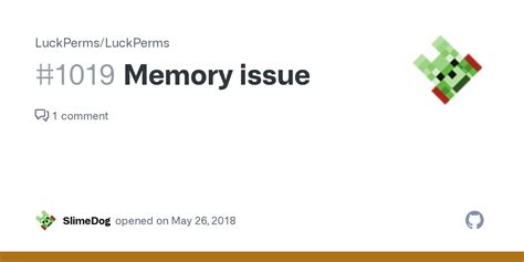 memory issue · issue 1019 · luckperms luckperms · github