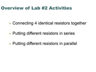 Lab Resistive Circuits Ppt