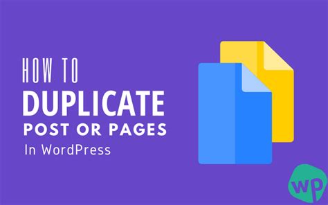 5 Way How To Duplicate Wordpress Page Or Post Wp Recommend