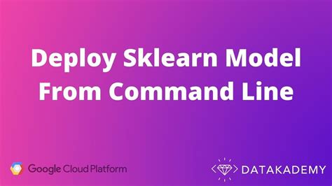 Deploy Sklearn Scikit Learn Model From Command Line