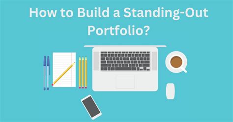 How To Build A Standing Out Portfolio I Recently Wrote A Series Of