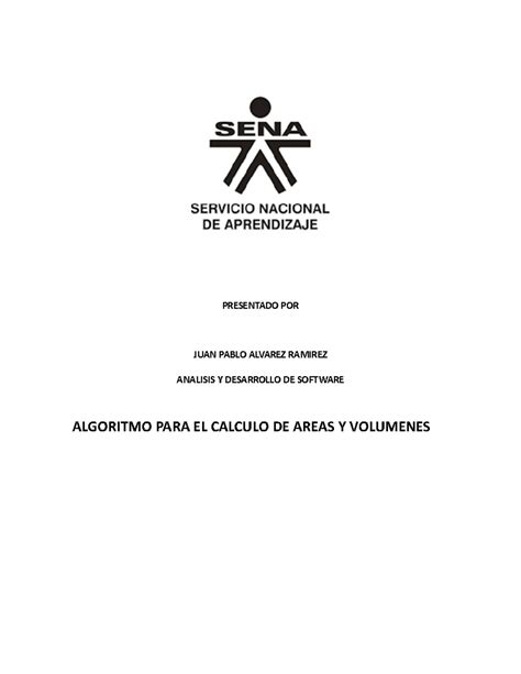 Algoritmo Listo En Word PRESENTADO POR JUAN PABLO ALVAREZ RAMIREZ ANALISIS Y DESARROLLO DE