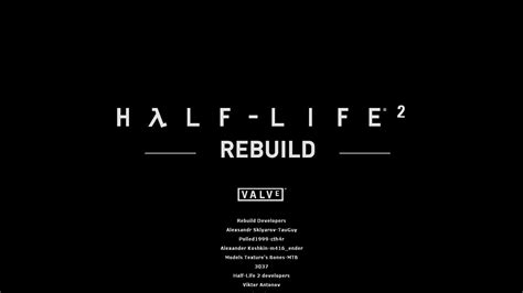 Articles Again News Half Life 2 Rebuild Mod For Half Life 2 Moddb