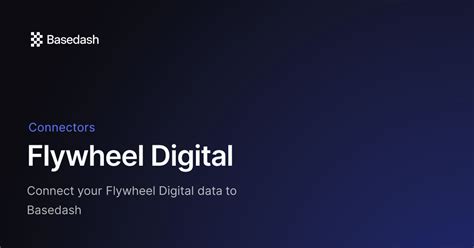 Flywheel Digital Basedash Documentation