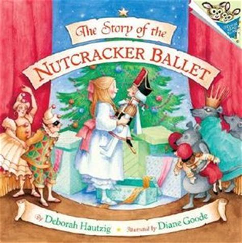 Buy Story Of Nutcracker Ballet By Deborah Hantzig Books Sanity