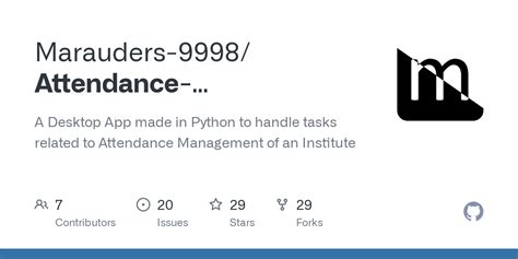 GitHub Marauders Attendance Management Using Face Recognition A Desktop App Made In