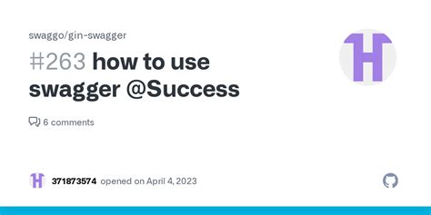 how to use swagger success · issue 263 · swaggo gin swagger · github
