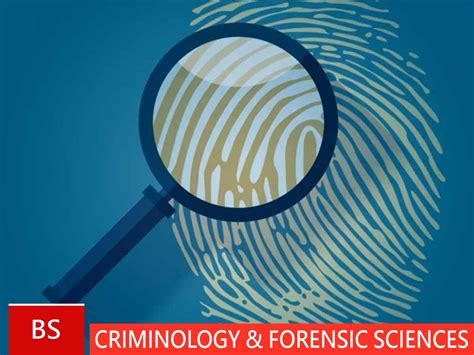 Bs Criminology And Forensic Sciences