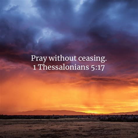 1 Thessalonians 5 17 Pray Without Ceasing King James Version Kjv