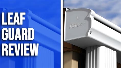 Leaf Guard Review Our Honest Verdict All You Need To Know Youtube