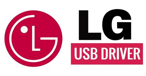 Download LG USB Driver Latest Version For Windows Mac