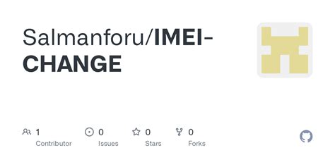 GitHub Salmanforu IMEI CHANGE