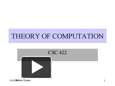 THEORY OF COMPUTATION Presentation Free To View