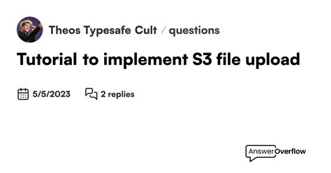 Tutorial To Implement S3 File Upload Theos Typesafe Cult