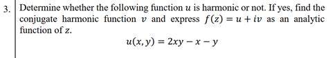 Solved Determine Whether The Following Function U Is Chegg