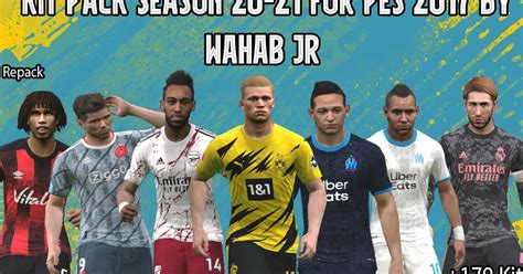 Pes 2017 Mega Kitpack 20202021 ~ Free Pes Patch And