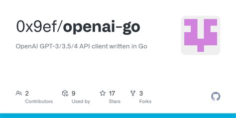 GitHub X Ef Openai Go OpenAI GPT API Client Written In Go
