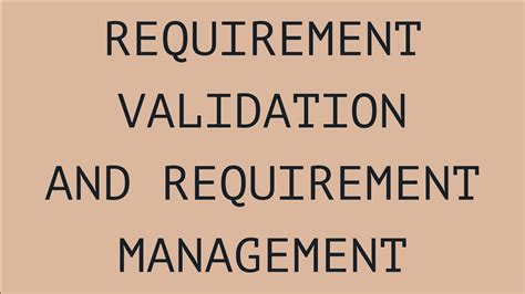 Requirement Validation And Requirement Management Explained Youtube