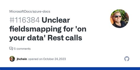 Unclear Fieldsmapping For On Your Data Rest Calls · Issue 116384 · Microsoftdocsazure Docs